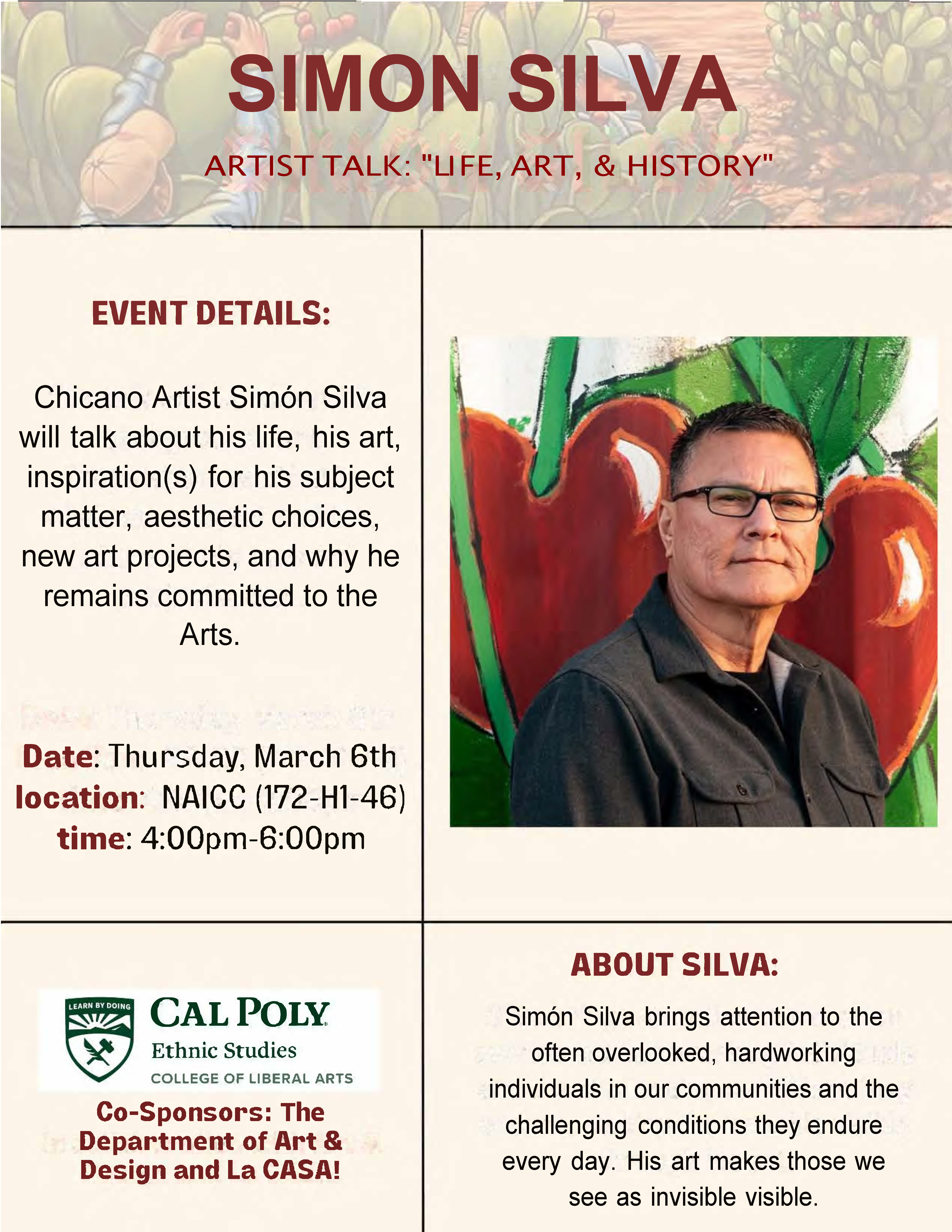 Simon Silva Art Talk, March 6th - Ethnic Studies Department - Cal Poly, San Luis Obispo
